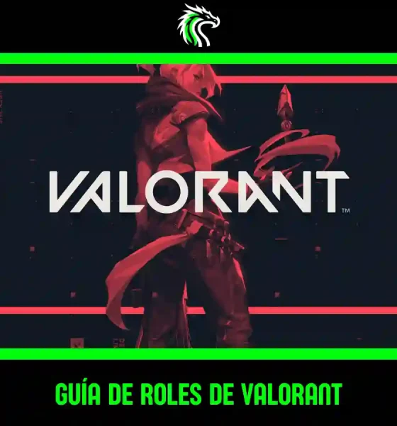 Guía de roles de Valorant - Entregamers