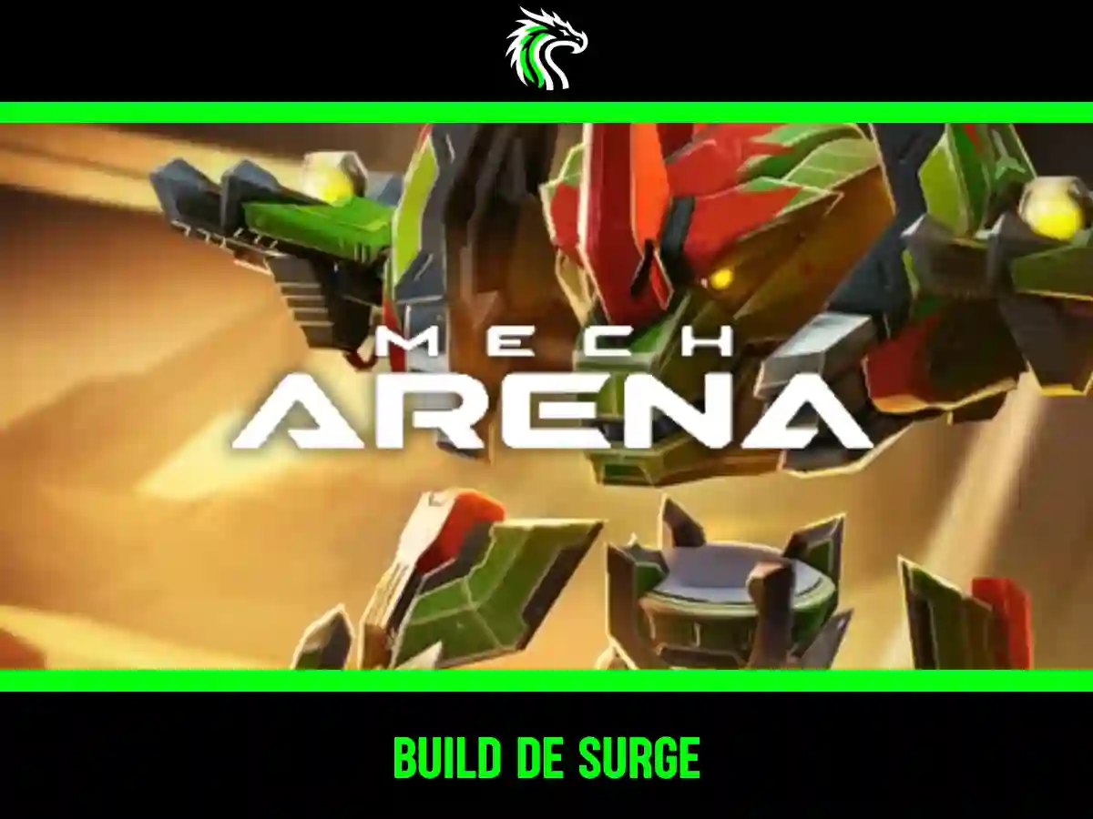 La mejor build Surge en Mech Arena - EntreGamers